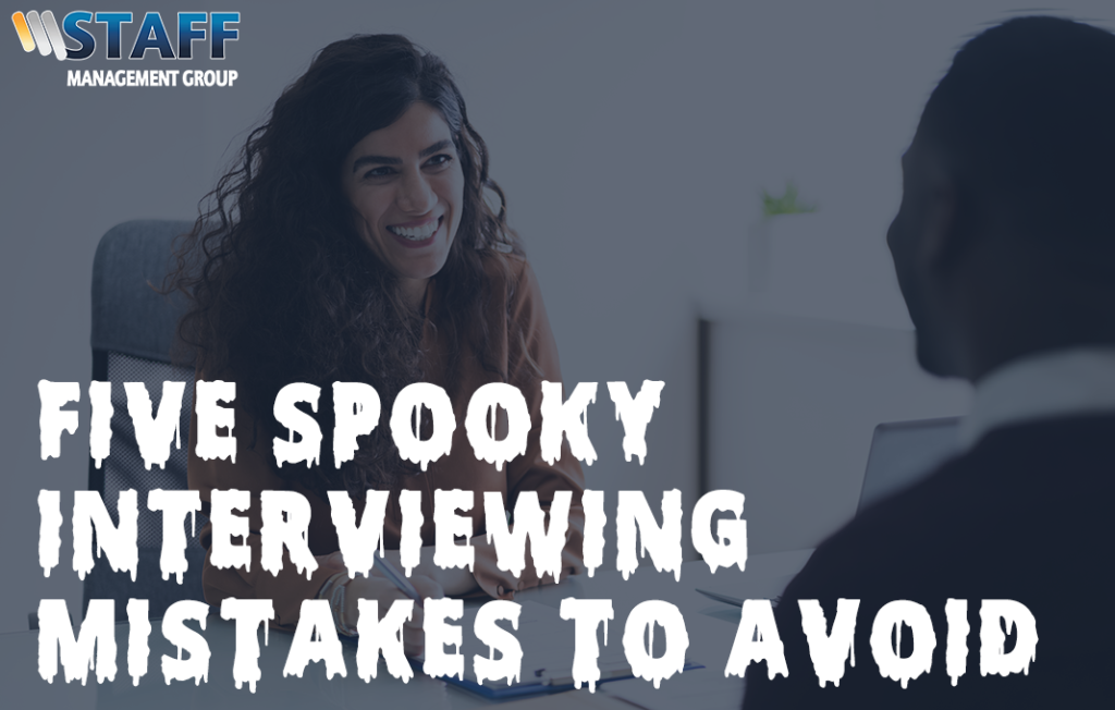Five Spooky Interviewing Mistakes to Avoid